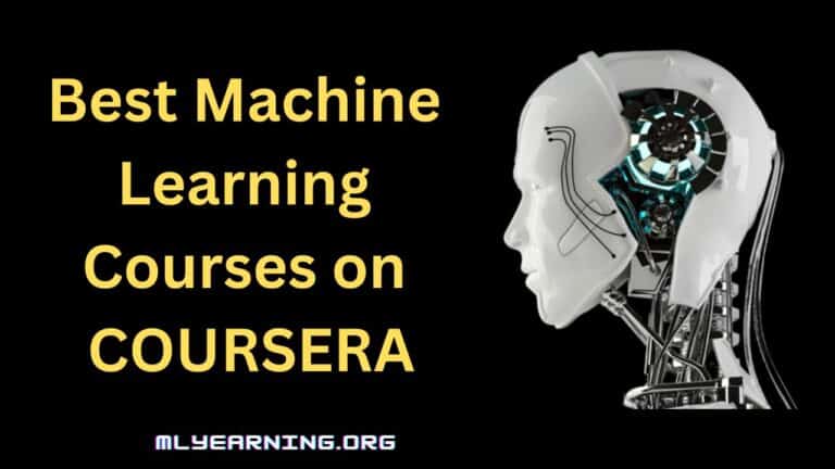 9 Best Coursera Machine Learning Courses in 2024